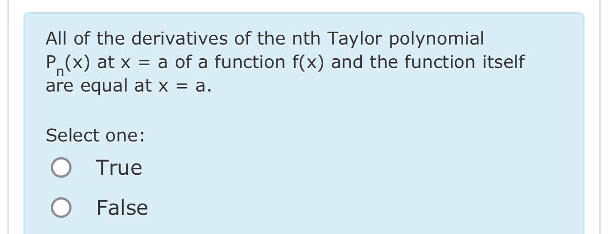 All of the derivatives of the nth Taylor polynomial | Chegg.com