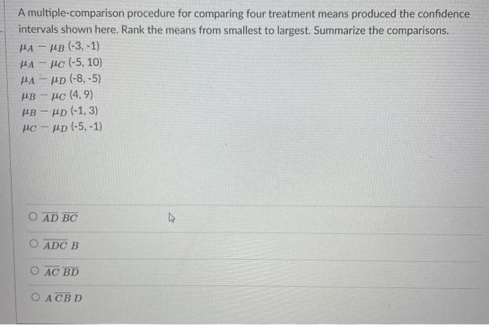 Solved A multiple-comparison procedure for comparing four | Chegg.com