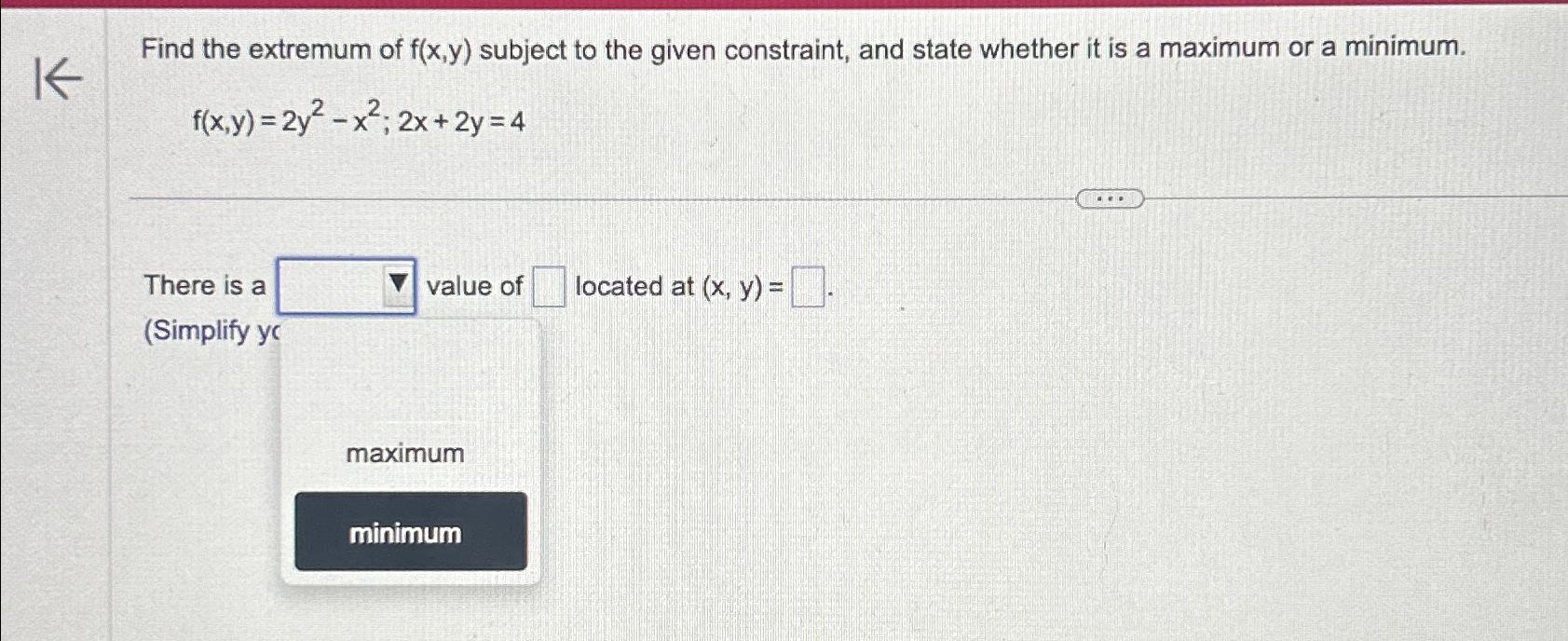 Solved Find the extremum of f(x,y) ﻿subject to the given | Chegg.com
