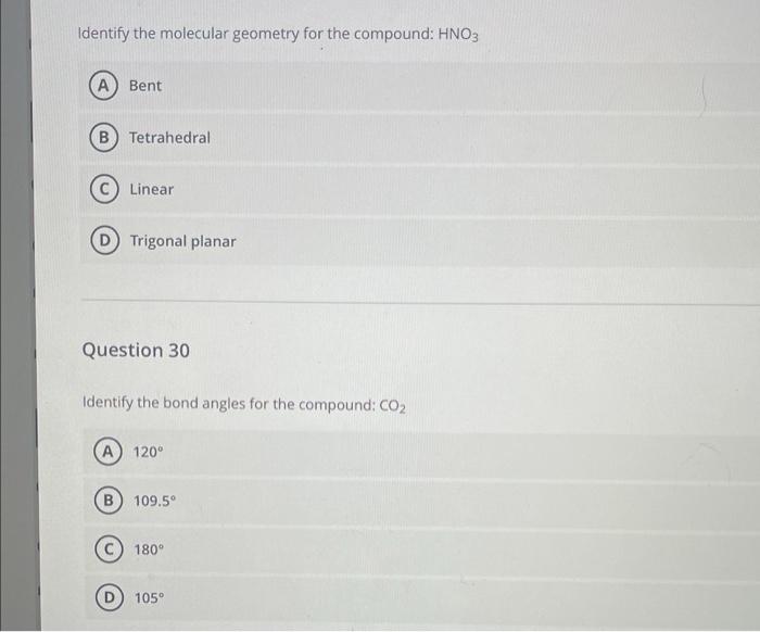Solved Identify the molecular geometry for the compound: | Chegg.com