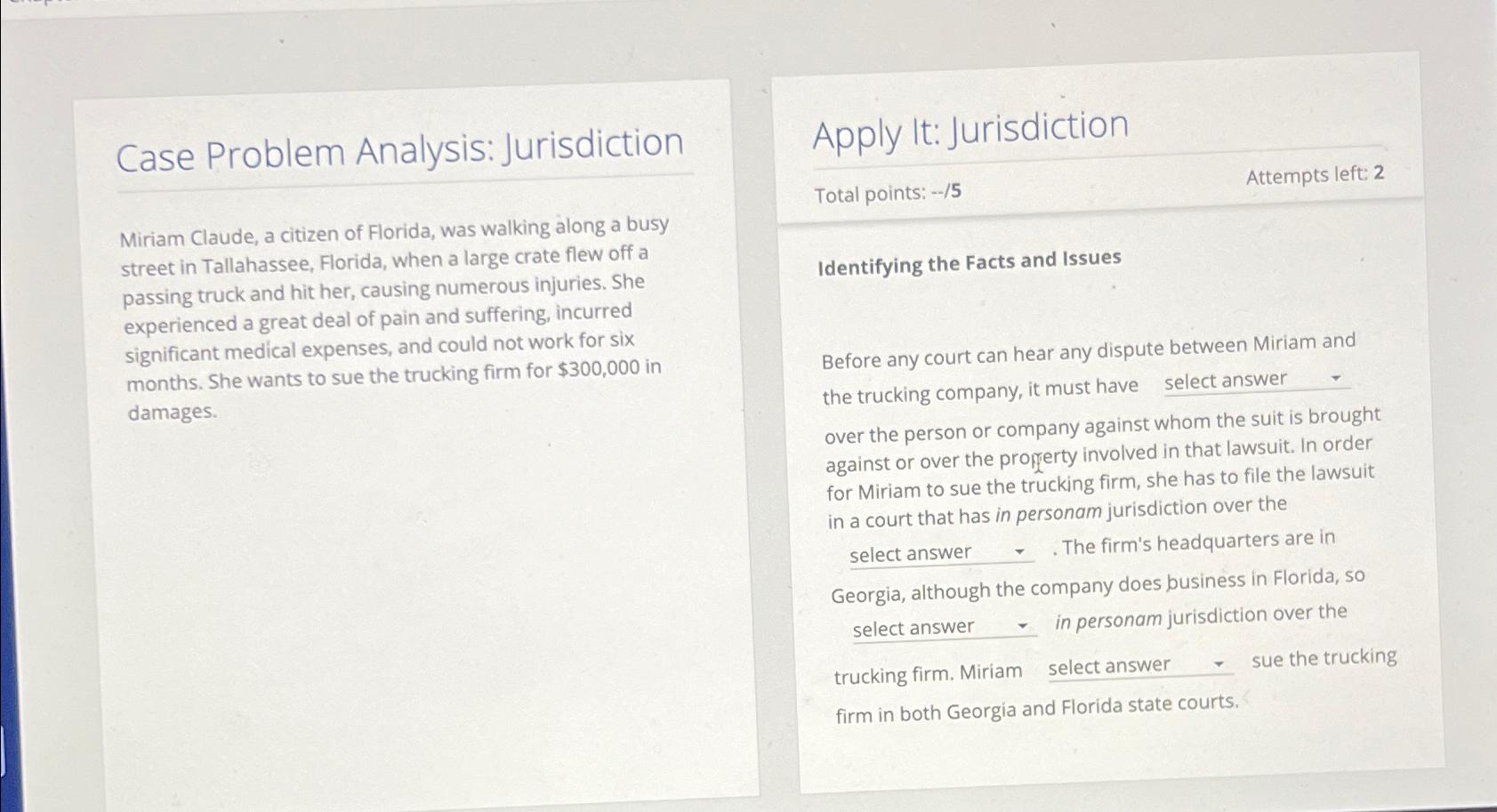 Solved Case Problem Analysis: JurisdictionMiriam Claude, a | Chegg.com