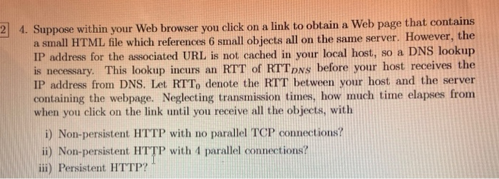 Solved 2 4. Suppose within your web browser you click on a | Chegg.com