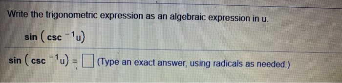 Solved Write the trigonometric expression as an algebraic | Chegg.com