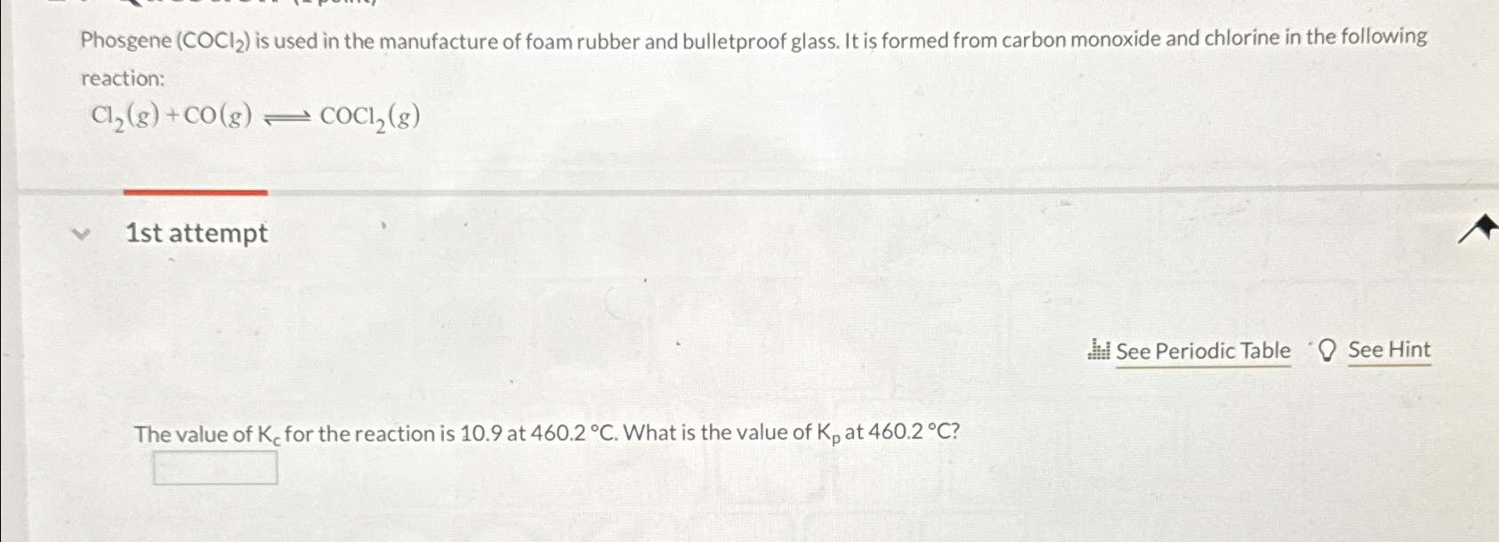 Solved Phosgene (COCl2) ﻿is used in the manufacture of foam | Chegg.com