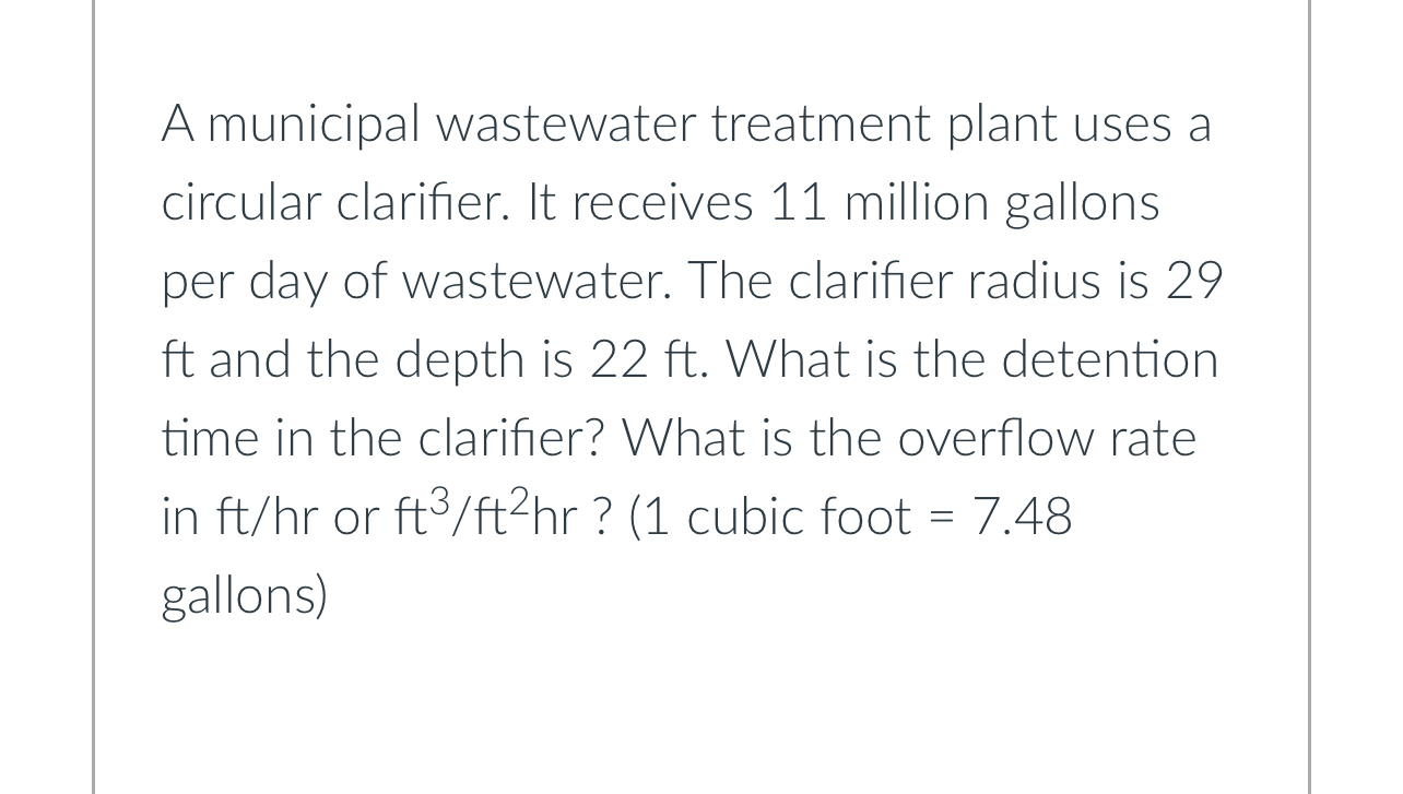 Solved A municipal wastewater treatment plant uses a | Chegg.com