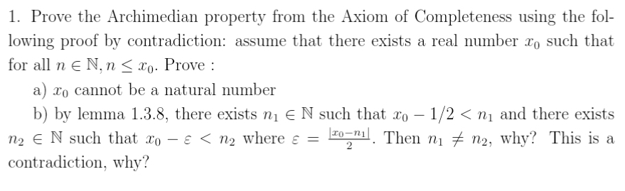 Solved Prove the Archimedian property from the Axiom of | Chegg.com