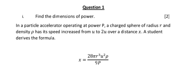 Question 1i. ﻿Find the dimensions of power.[2]In a | Chegg.com