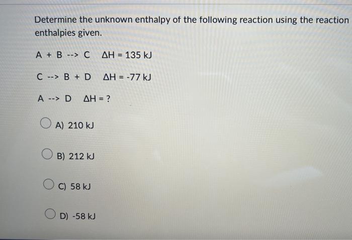 Solved Determine the unknown enthalpy of the following | Chegg.com