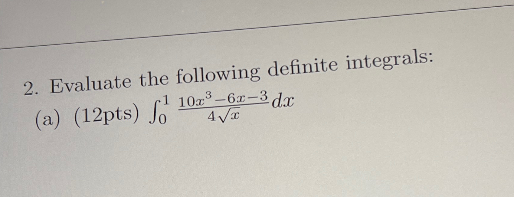 Solved Evaluate the following definite | Chegg.com