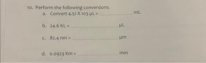 Solved 10. Perform the following conversions. a. Convert | Chegg.com