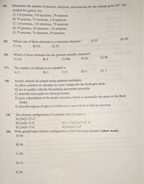 Solved 3) Consider the element with the electron | Chegg.com