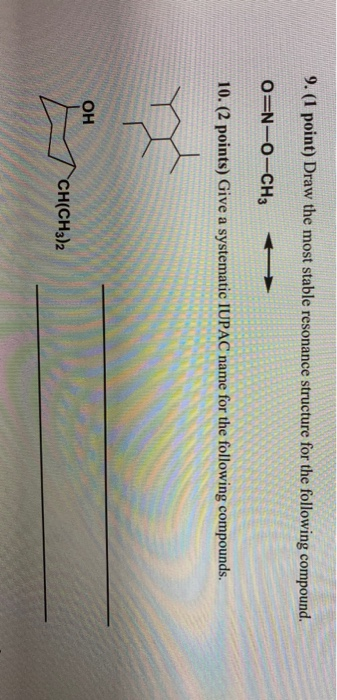 Solved 9. (1 point) Draw the most stable resonance structure | Chegg.com