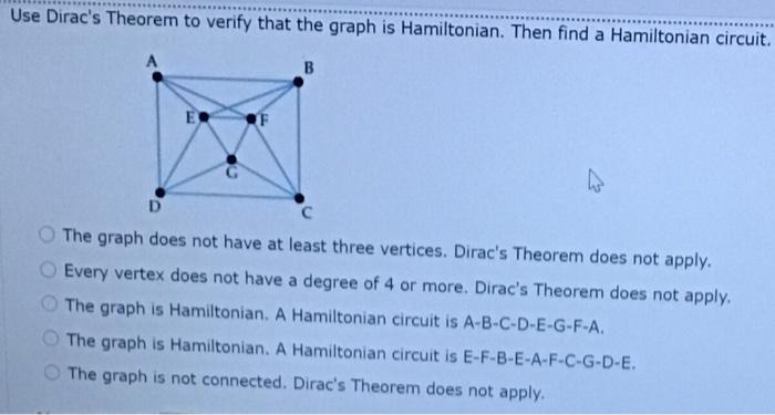 Solved Use Dirac's Theorem to verify that the graph is | Chegg.com