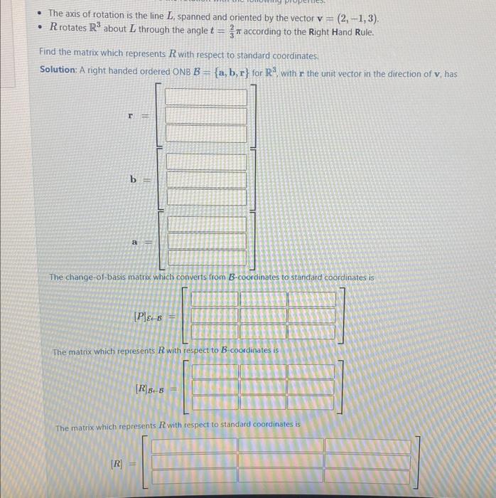 Solved Problem: Let R:R3→R3 be the rotation with the | Chegg.com