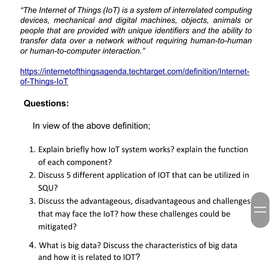 Solved "The Internet of Things (IoT) is a system of | Chegg.com
