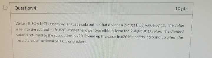 Question 4 10 Pts Write A Risc V Mcu Assembly 