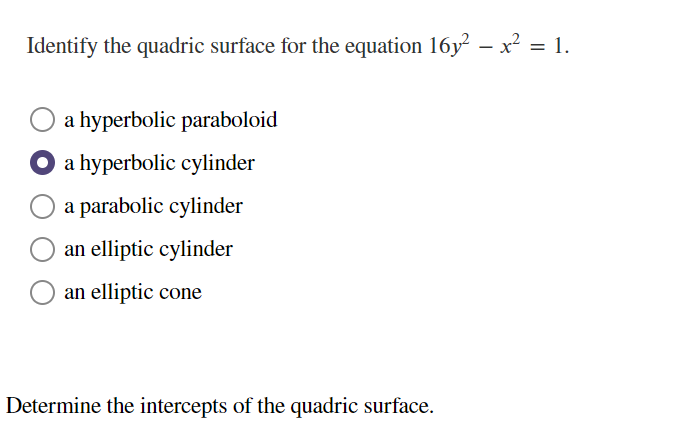 Solved Identify the quadric surface for the equation | Chegg.com
