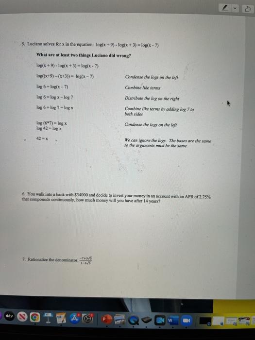 Solved 5. Luciano solves for x in the equation: log(x + 9) | Chegg.com