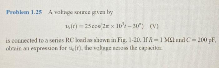 Solved Problem 1.25 A voltage source given by | Chegg.com