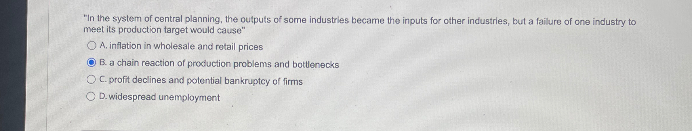 Solved "In the system of central planning, the outputs of | Chegg.com