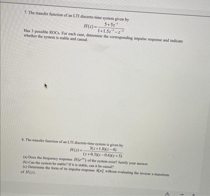 Solved 7. The transfer function of an LTI discrete-time | Chegg.com