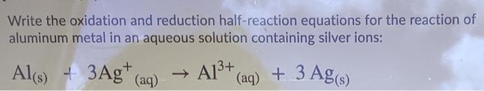 Solved Write the oxidation and reduction half-reaction | Chegg.com