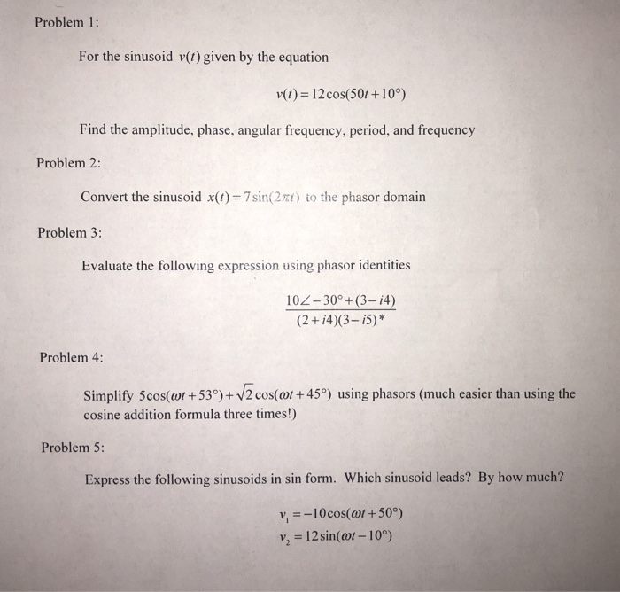 Solved Problem 1: For the sinusoid v(1) given by the | Chegg.com