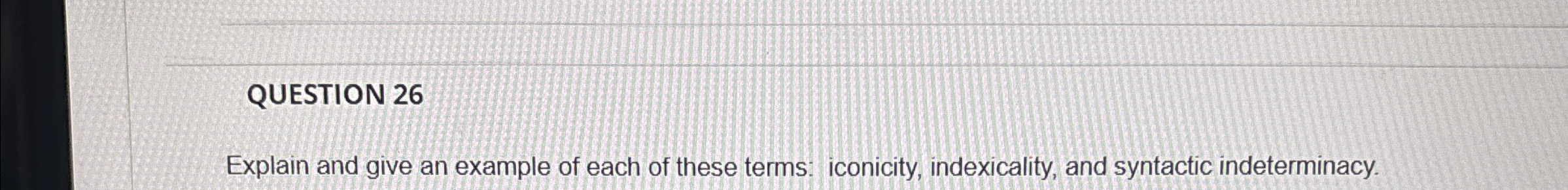 Solved QUESTION 26Explain and give an example of each of | Chegg.com