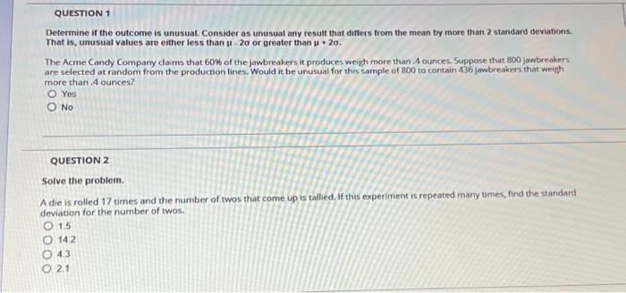 Solved Determine if the outcome is unusual. Consider as | Chegg.com