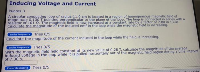 Solved Puntos: 3 A circular conducting loop of radius 11.0 | Chegg.com