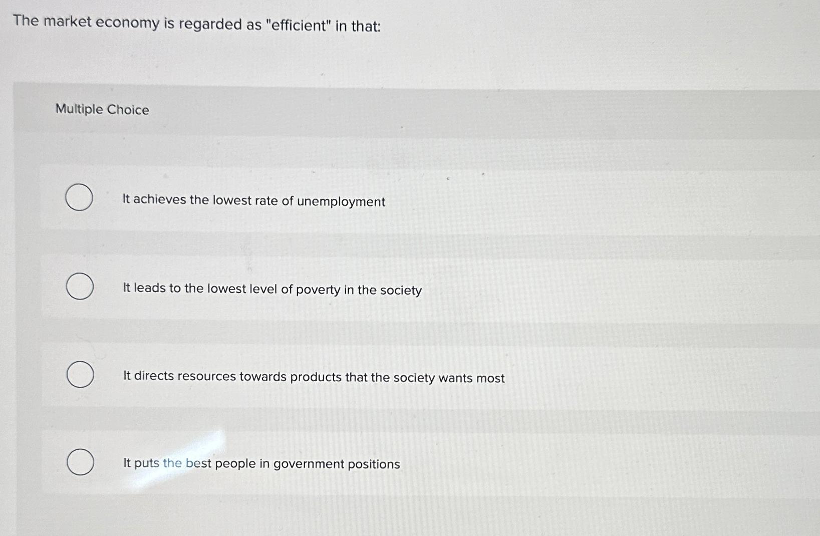 Solved The market economy is regarded as "efficient" in | Chegg.com