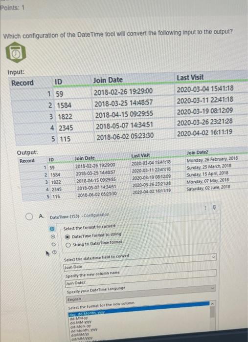 Solved Which Configuration Of The Datetime Tool Will Convert