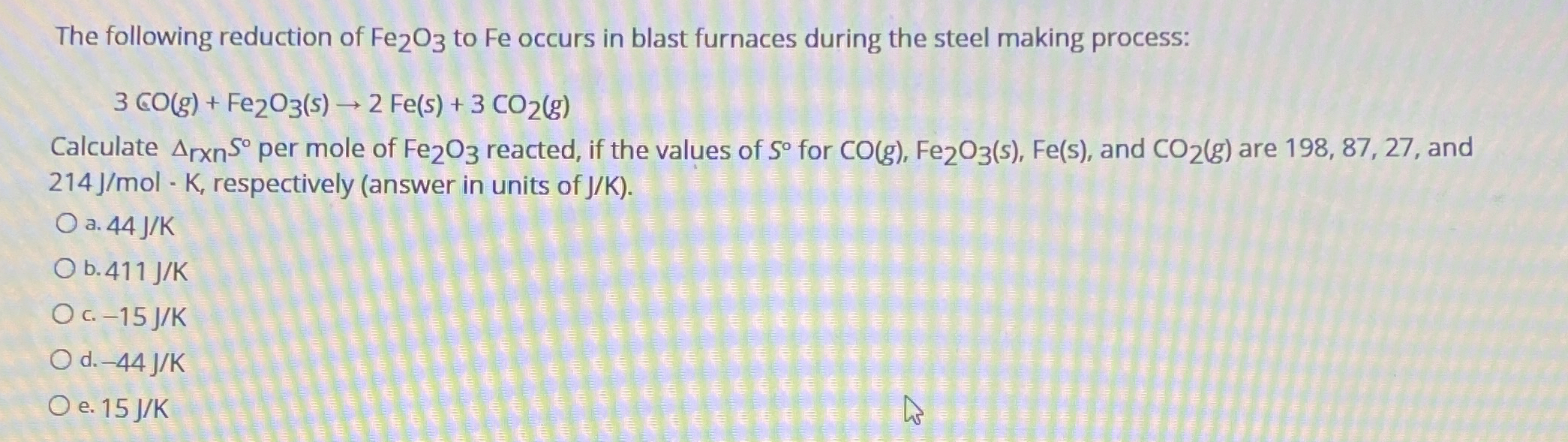 Solved The following reduction of Fe2O3 ﻿to Fe occurs in | Chegg.com