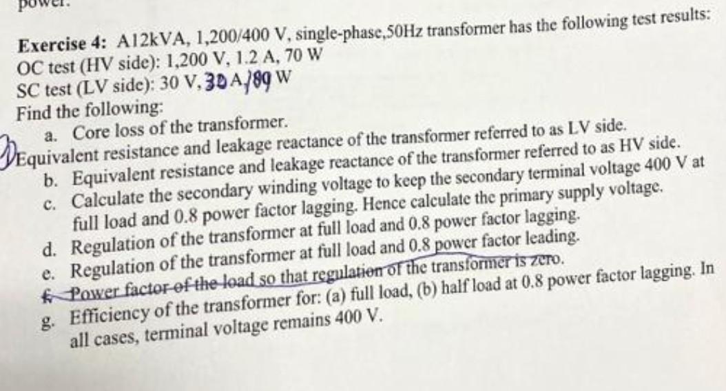Solved a. Core loss of the transformer. Equivalent | Chegg.com