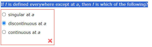 Solved If f ﻿is defined everywhere except at a, ﻿then t ﻿is | Chegg.com