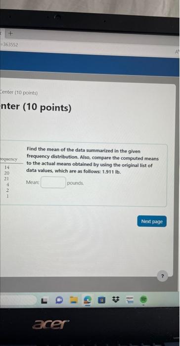 Find the mean of the data summarized in the given | Chegg.com