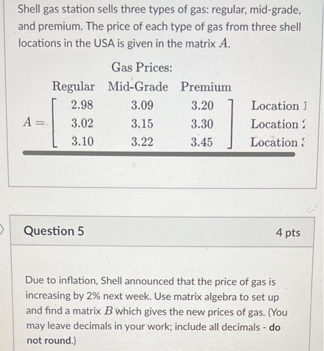 Solved please include hoe much the mid-grade gas will cost | Chegg.com