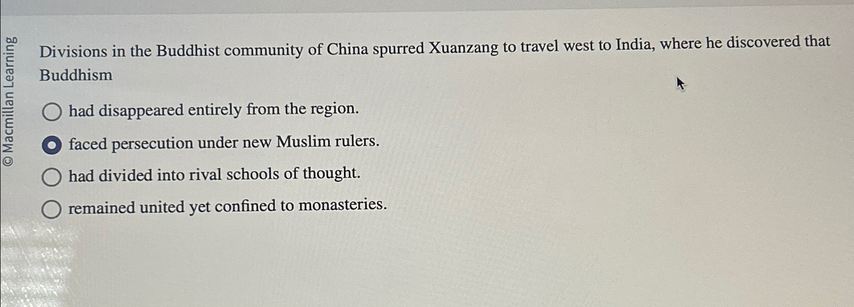 Solved Divisions in the Buddhist community of China spurred | Chegg.com