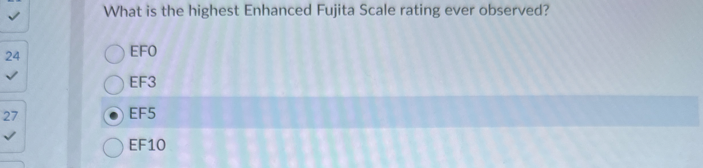 Solved What is the highest Enhanced Fujita Scale rating ever | Chegg.com