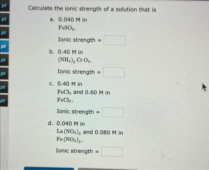 Solved pt Calculate the ionic strength of a solution that is | Chegg.com