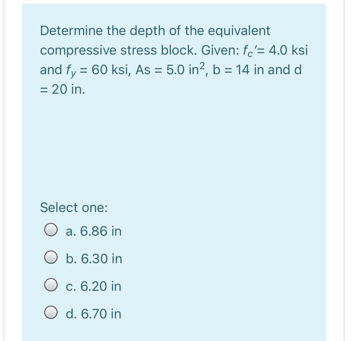 Solved Determine the depth of the equivalent compressive | Chegg.com