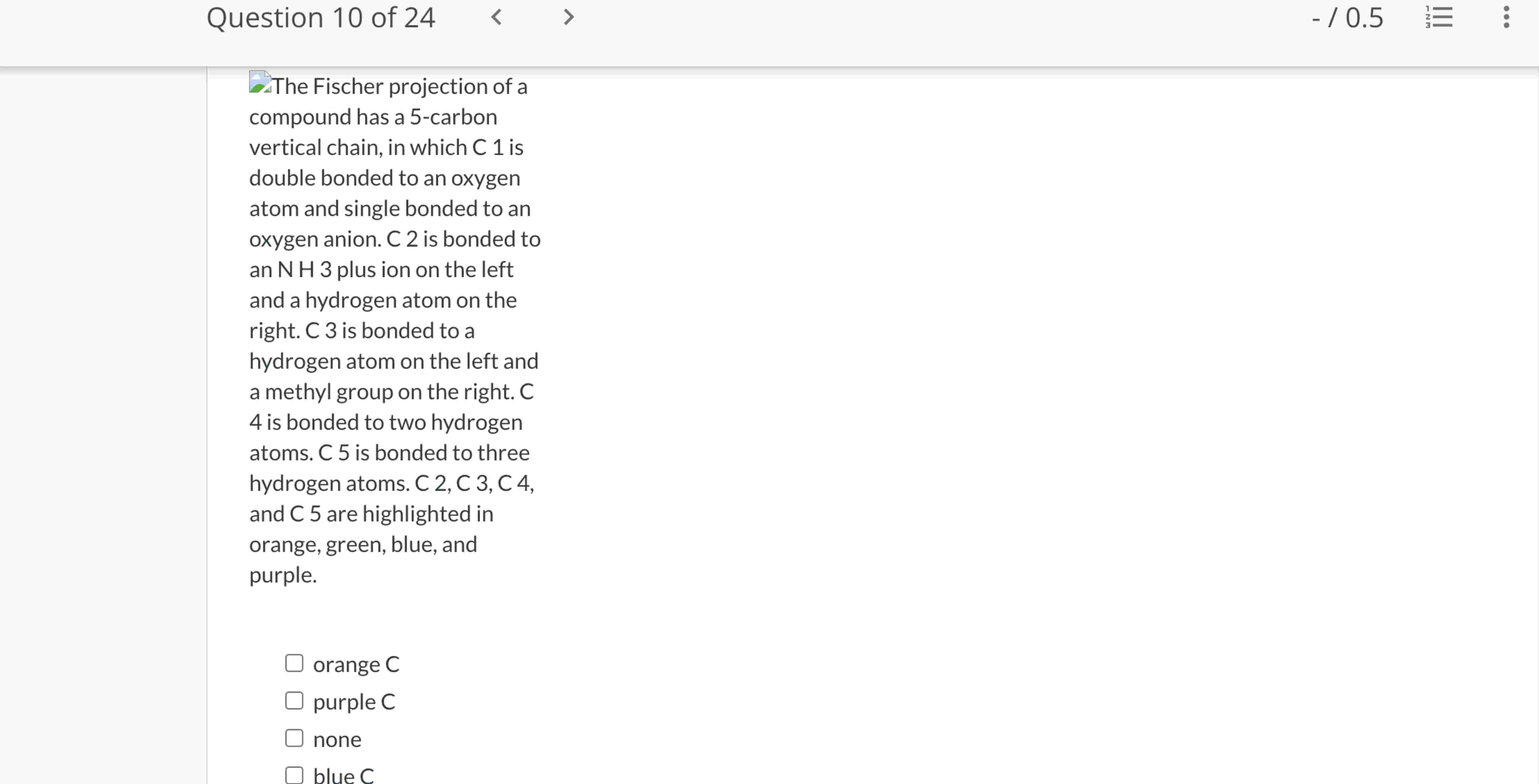 Solved Question 10 ﻿of 24- / 0.5The Fischer projection of a | Chegg.com