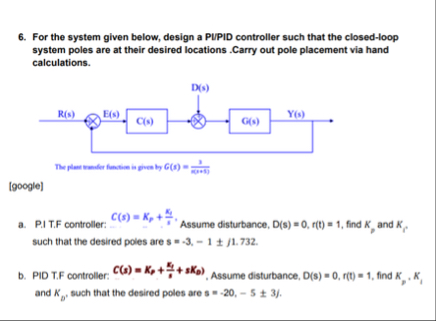Solved For the system given below, design a PUPID controller | Chegg.com