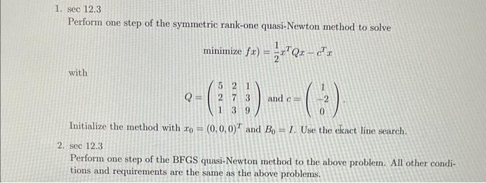 Solved Sec12 3 Perform One Step Of The Symmetric Rank One