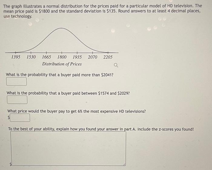 Solved The graph illustrates a normal distribution for the | Chegg.com