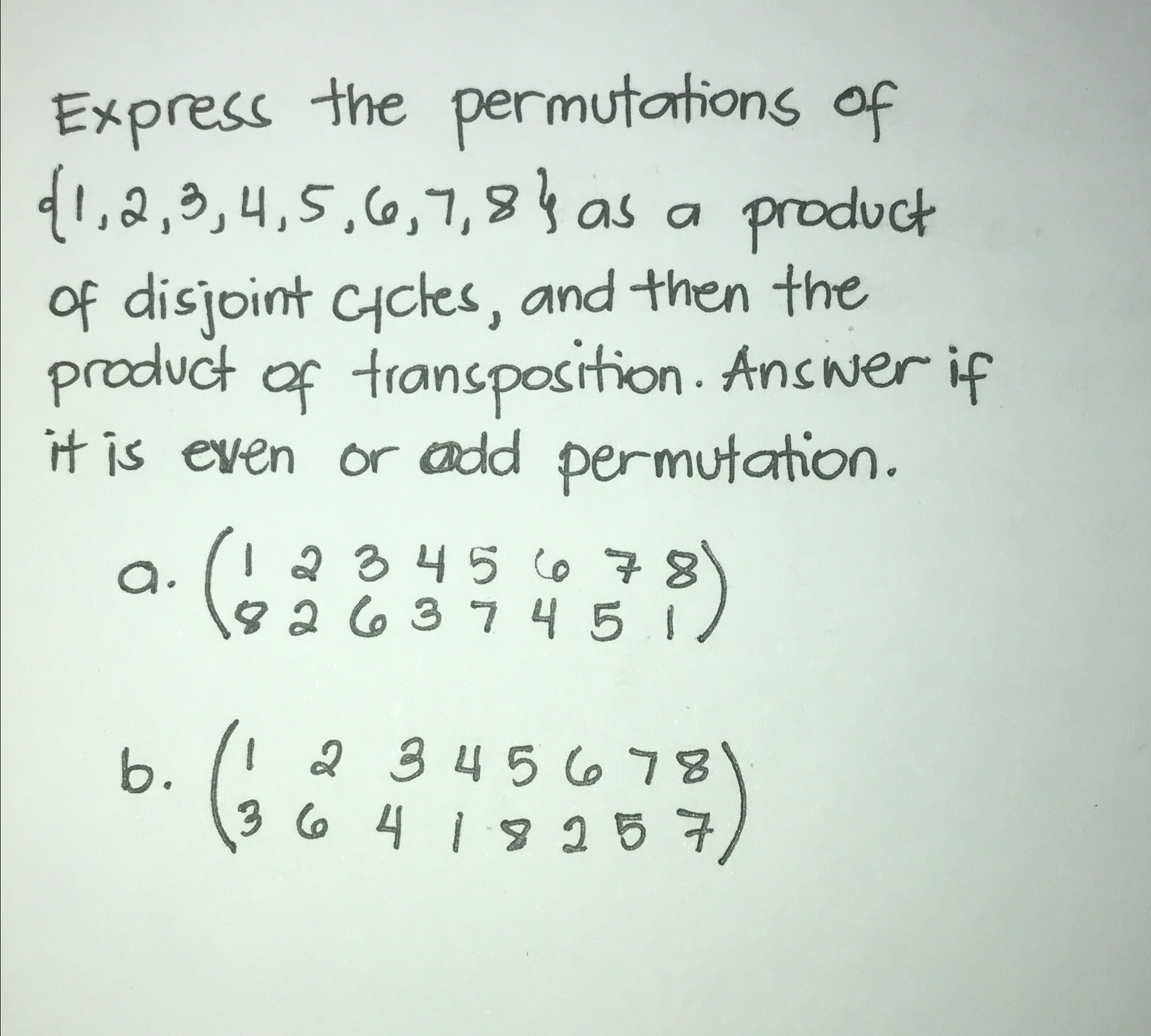 Solved Express the permutations of {1,2,3,4,5,6,7,8} ﻿as a | Chegg.com