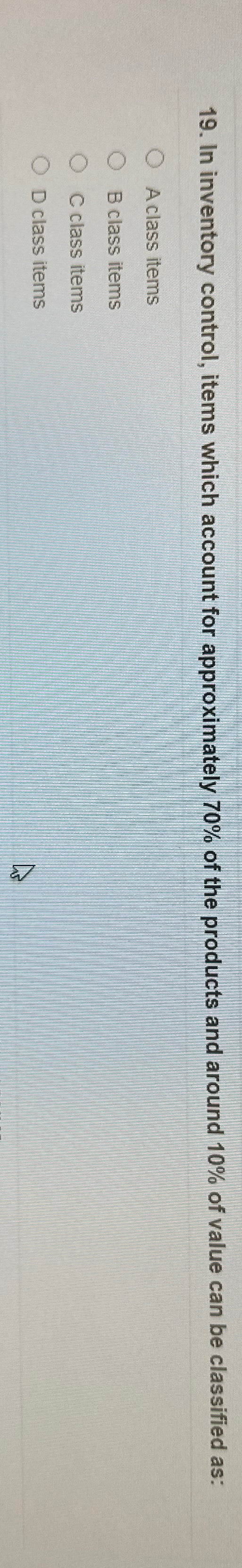 Solved In inventory control, items which account for | Chegg.com