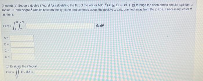 Solved (1 point) (a) Set up a double integral for | Chegg.com