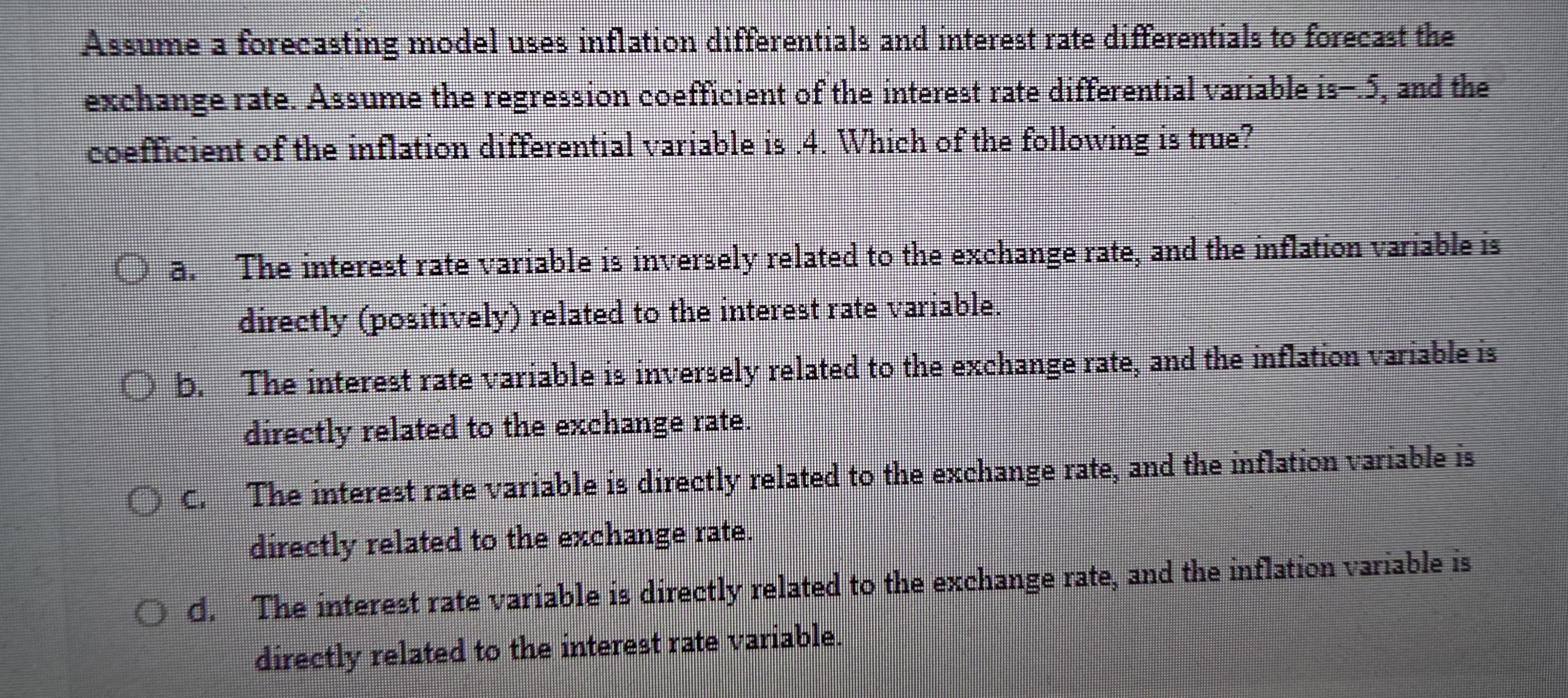 Solved Assume a forecasting model uses inflation | Chegg.com