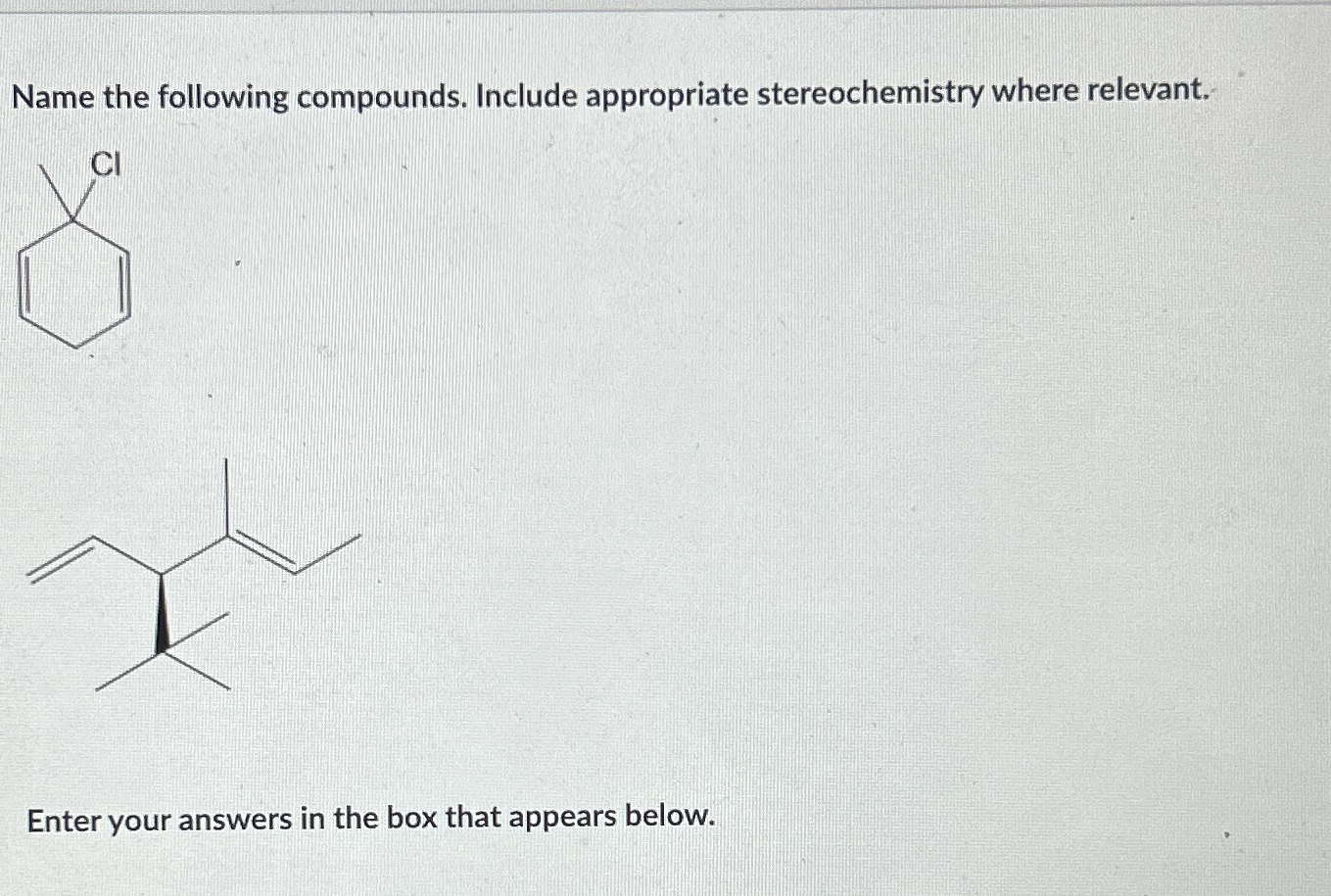 Solved Name the following compounds. Include appropriate | Chegg.com
